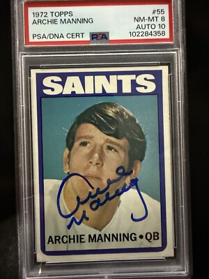 Archie Manning Signed 1972 Topps #55 PSA 8 Auto 10 HOF Rookie Signed ...