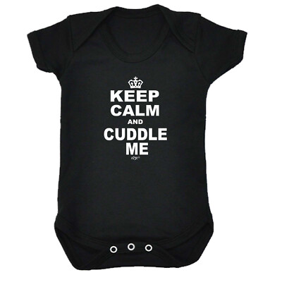 Babygrow Baby Keep Calm Cuddle Me - Funny Babygrow Baby | eBay Australia