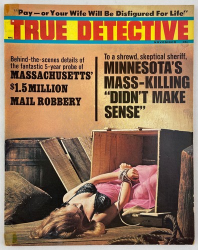 True Detective Magazine, November 1967, Vintage True Crime Stories ...