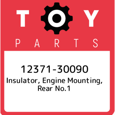 12371-30090 Toyota Insulator, engine mounting, rear no.1 1237130090 ...