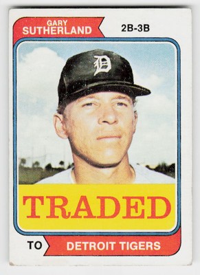1974 Topps #428T Gary Sutherland Traded | eBay