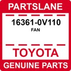 16361-0V110 Toyota OEM Genuine FAN | eBay