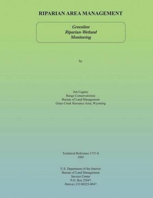 Riparian Area Management: Greenline Riparian-Wetland Monitoring by U.S ...