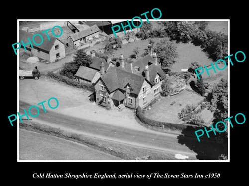 OLD POSTCARD SIZE PHOTO COLD HATTON SHROPSHIRE ENGLAND THE 7 STARS INN ...