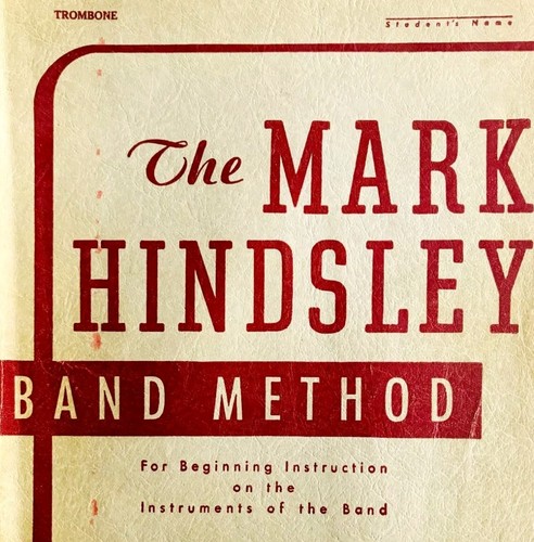 1940 Mark Hindsley Band Method Trombone Beginner Instruction Vintage ...