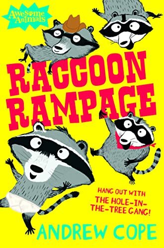 Raccoon Rampage (Awesome Animals) - Cope, Andrew - Paperback ...