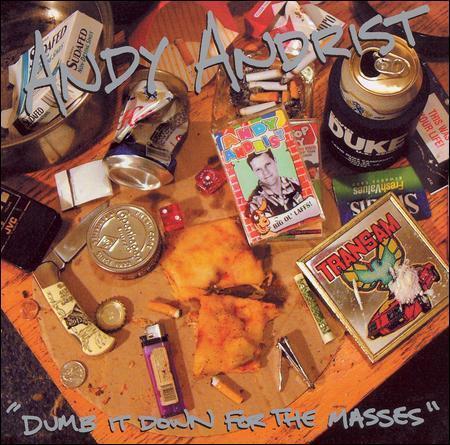 Dumb It Down for the Masses by Andy Andrist (CD, Jan-2006, Stand Up ...