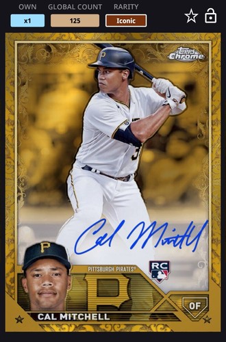 TOPPS BUNT 2023 CAL MITCHELL RC - ICONIC GILDED 125cc, PIRATES [DIGITAL ...