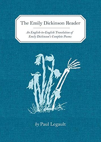 The Emily Dickinson Reader: An English-to-English Translation of | eBay