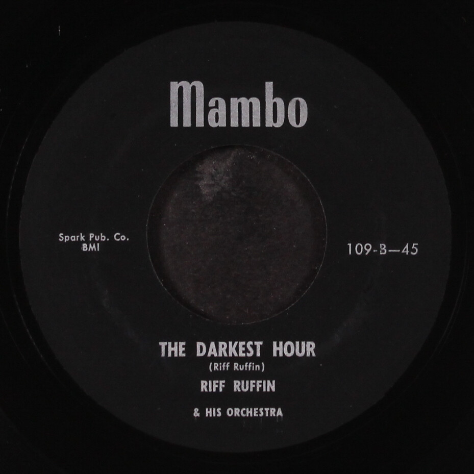 RIFF RUFFIN: money for my honey / the darkest hour MAMBO 7" Single 45 ...