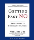 Getting Past No: Negotiating with Difficult Situations - Audio CD ...