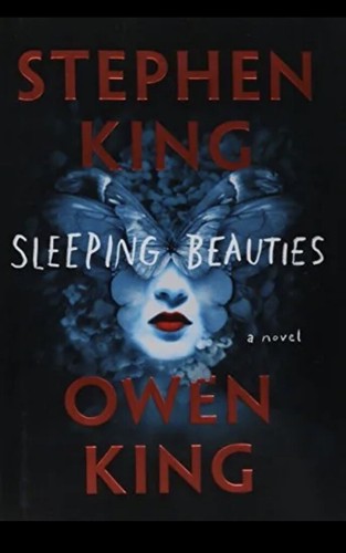 Stephen King -Sleeping Beauties: A Novel | eBay