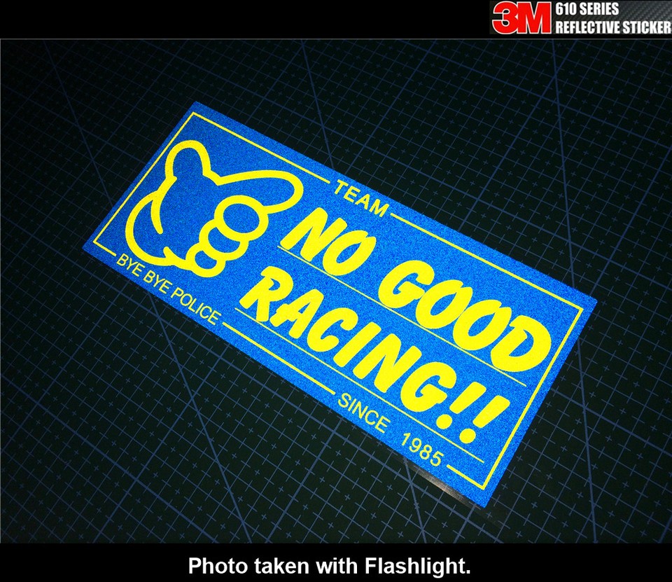 NO GOOD RACING!! BYE BYE POLICE OSAKA JDM Car decal Reflective Sticker ...