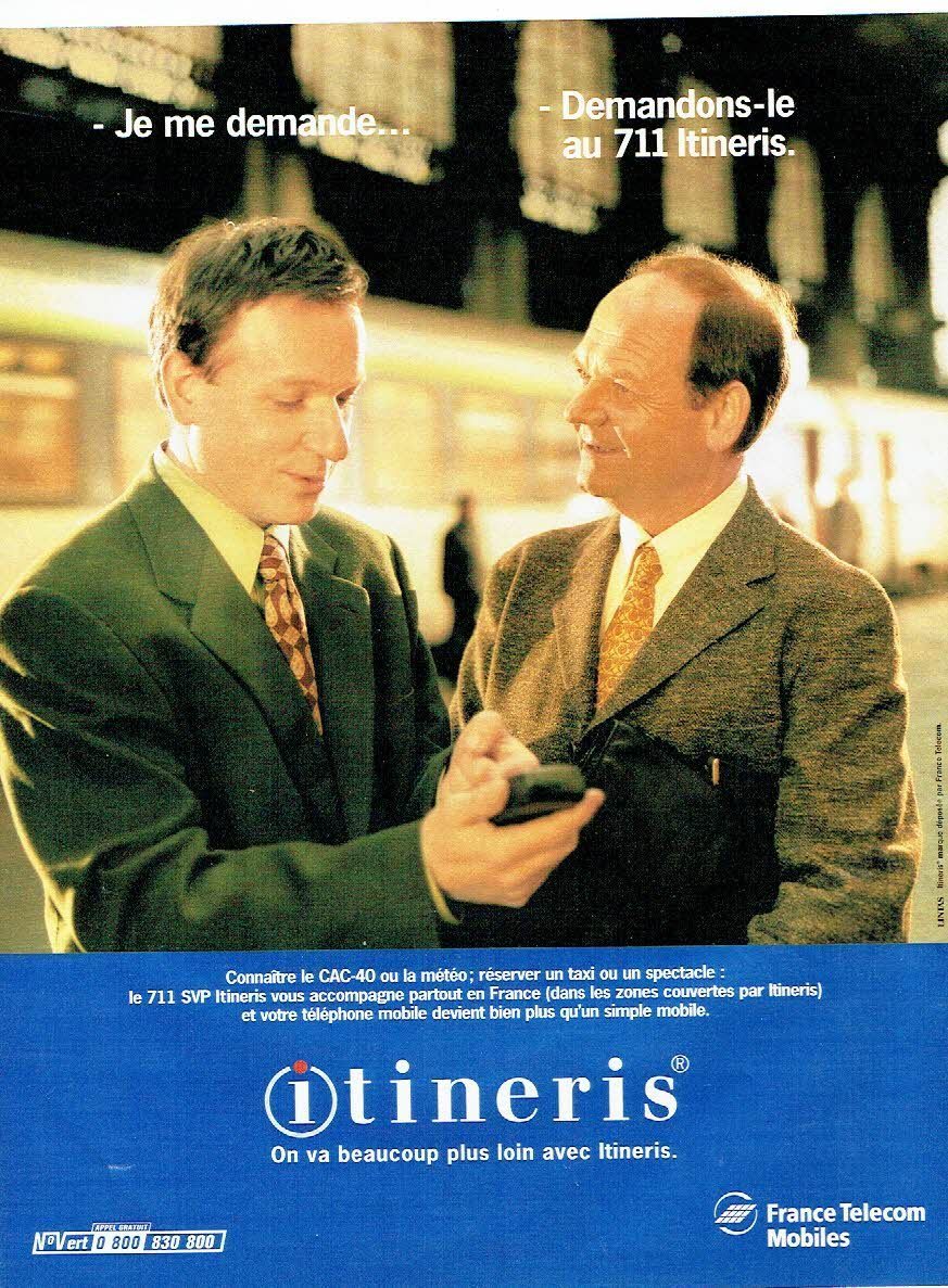 PUBLICITE ADVERTISING 116 1997 France Telecom mobiles Itineris le 711 ...