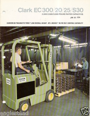 Fork Lift Truck Brochure - Clark - EC300 20 25 S30 - 1973 (LT113) | eBay