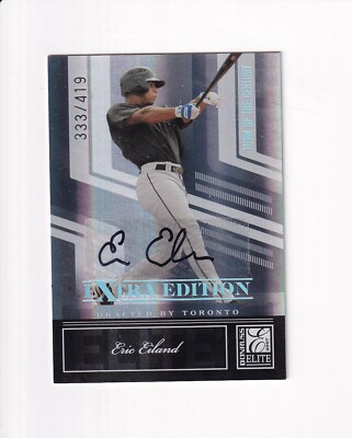 2007 DONRUSS ELITE EXTRA EDITION ERIC EILAND TURN OF THE CENTURY AUTO ...