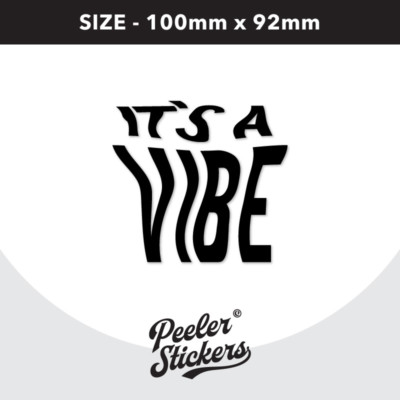 It's A Vibe Decal Sticker, Hip Hop Rap R&B Music Sticker CD0109 | eBay ...