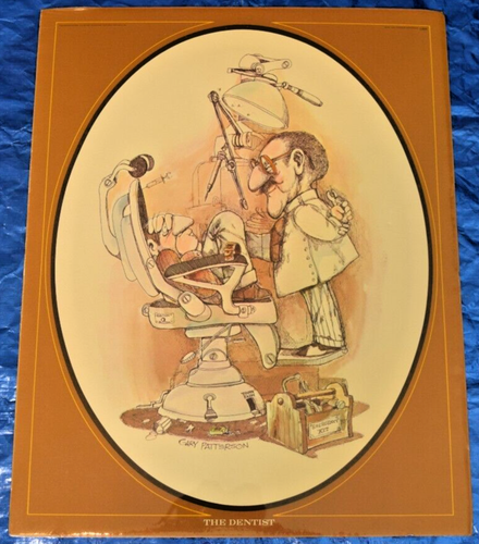 The Dentist - Gary Patterson - Comical Poster - BRAND NEW | eBay