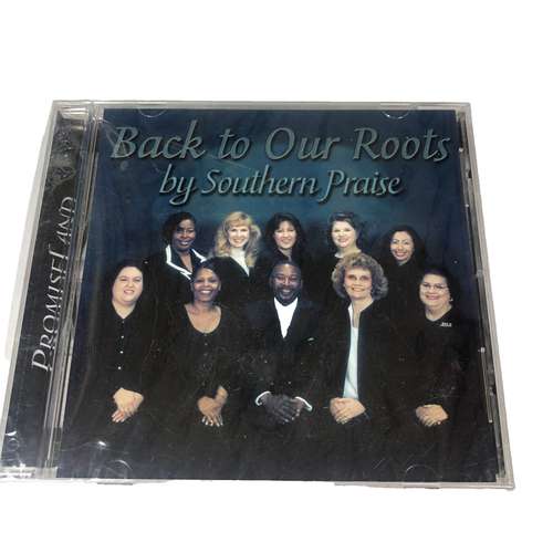 BACK TO OUR ROOTS - SOUTHERN PRAISE - AUDIO CD | eBay