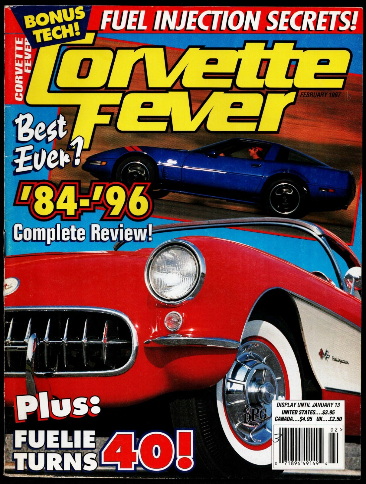 FEBRUARY 1997 CORVETTE FEVER MAGAZINE, FUELIE TURNS 40, ECKLER'S ...