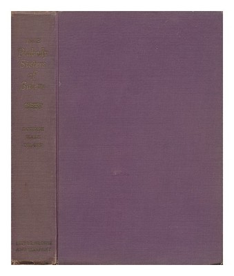 THARP, LOUISE HALL (1898-) The Peabody Sisters of Salem / di Lousie ...