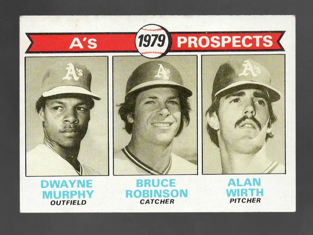 1979 Topps A's Prospects (Dwayne Murphy / Bruce Robinson / Alan Wirth ...