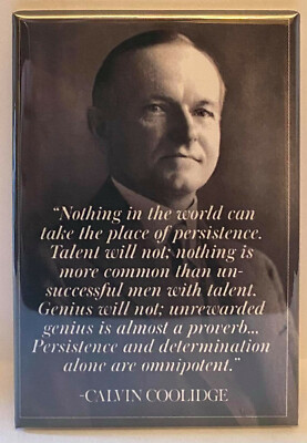 Calvin Coolidge Quote 2"x3" Refrigerator Locker MAGNET President Famous ...