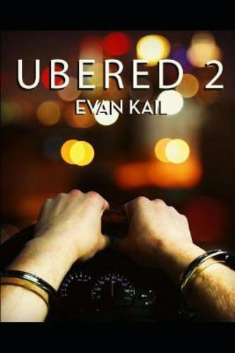 Ubered 2 by Evan Kail (2018, Trade Paperback) for sale online | eBay