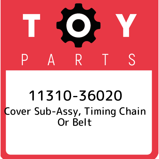 11310-36020 Toyota Cover sub-assy, timing chain or belt 1131036020, New ...