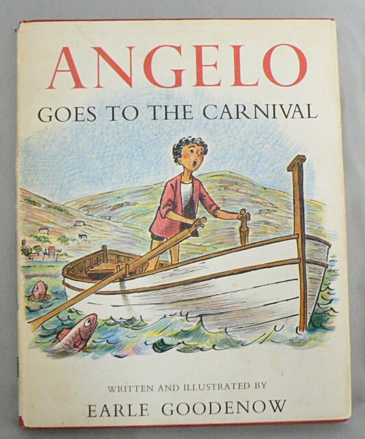 VINTAGE 1955 CHILDRENS BOOK " ANGELO GOES TO THE CARNIVAL " BY EARLE ...