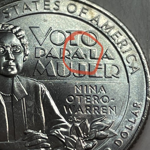 2022 P Nina Otero-Warren Quarter Early Stage Die Break Error Coin ...