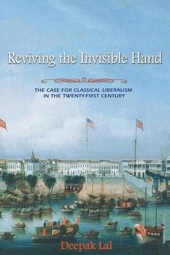 Deepak Lal Reviving the Invisible Hand (Paperback) (US IMPORT ...