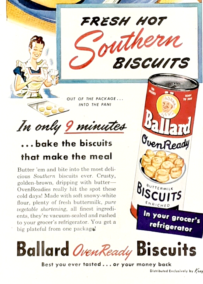 Ballard Buttermilk Biscuits ad vintage 1948 Southern Biscuit print ...