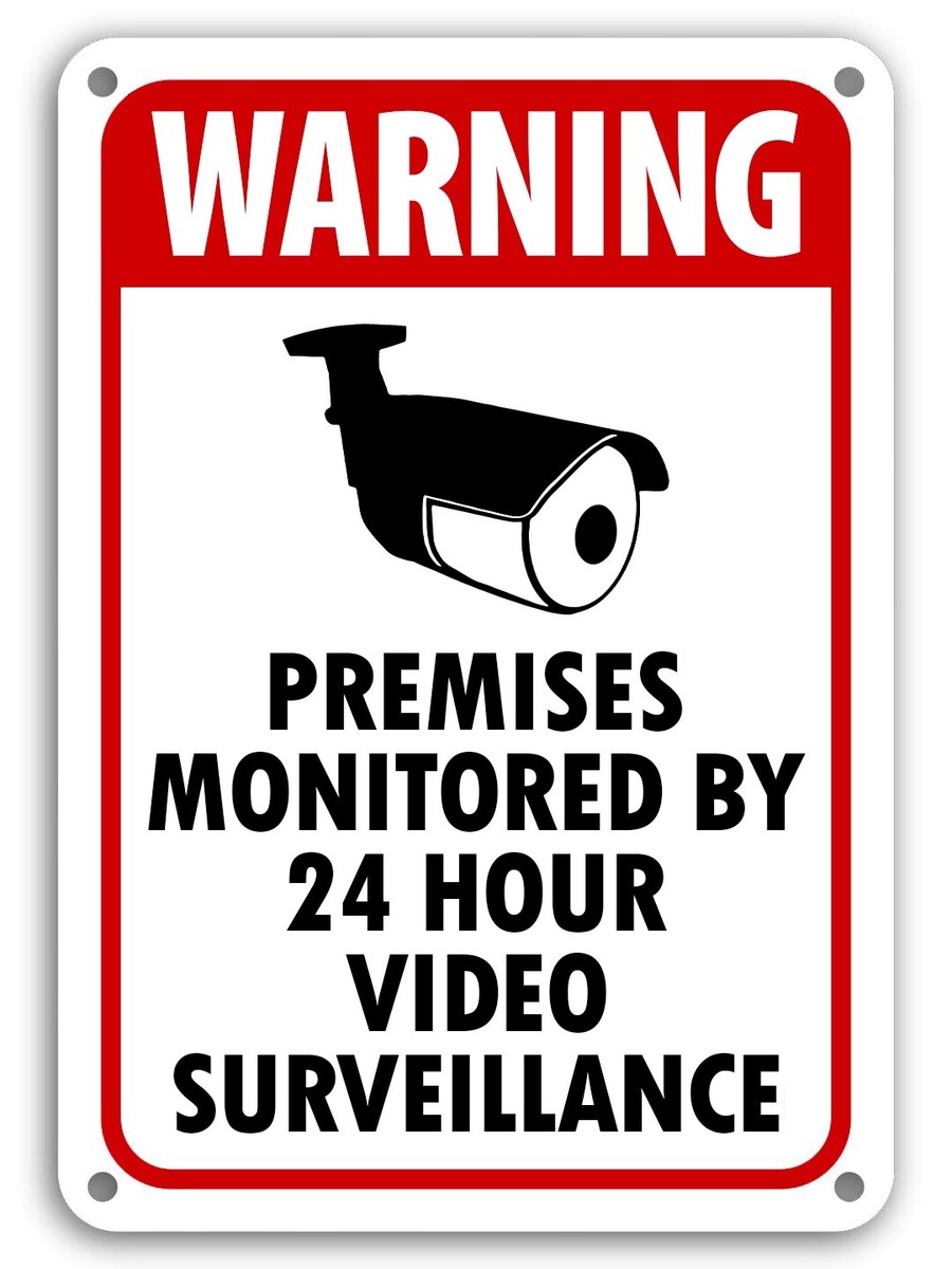 Surveillance Camera Sign