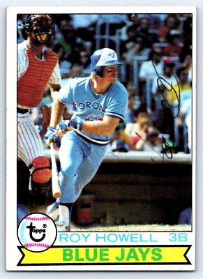 1979 Topps Roy Howell #101 Autograph / Signed in person Toronto Blue ...