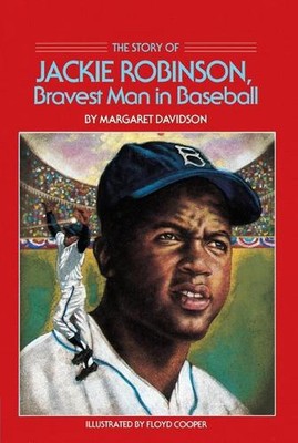 The Story of Jackie Robinson: Bravest Man in Baseball by Margaret ...