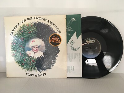 Elmo & Patsy - Grandma Got Run Over By A Reindeer - Epic (1984) 12" LP ...