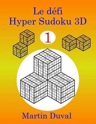 Le Defi Hyper Sudoku 3D v 1 by Martin Duval (French) Paperback Book ...