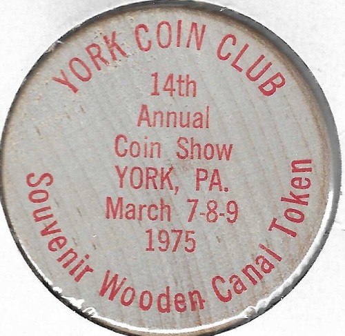 1975, York, Pennsylvania Coin Club 14th Show, Canal Token, RED Wooden ...