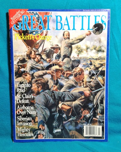 Great Battles Civil War Magazine July 1993 Remember Gettysburg Pickett ...