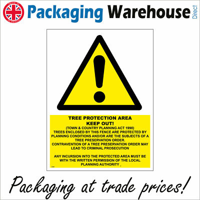 WS889 TREE PROTECTION AREA KEEP OUT TOWN & COUNTRY PLANNING ACT 1990 ...
