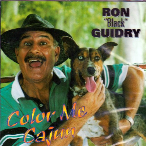 RON GUIDRY - Color Me Cajun - CD - **BRAND NEW/STILL SEALED** - RARE ...