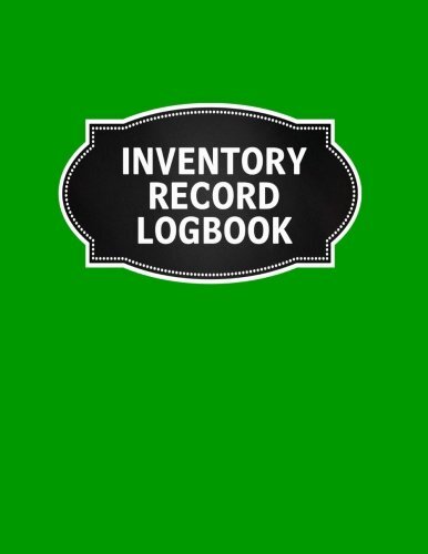 INVENTORY RECORD LOGBOOK: INVENTORY LOG BOOK RECORD SHEET **BRAND NEW ...