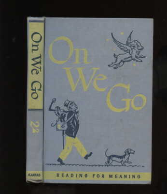 School Reader/Text Book: On We Go (1949 edition) Munro Leaf! HB/DJ 1st ...