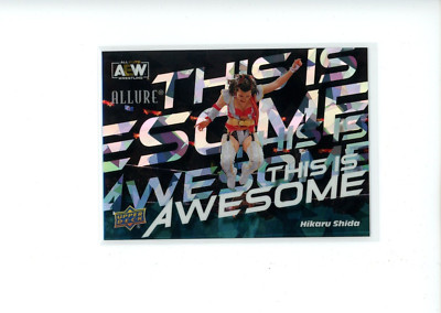 2024 Upper Deck Allure AEW Hikaru Shida TIA-2 This is Awesome Green ...