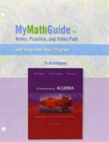 MyMathGuide: Notes, Practice, and Video Path for Elementary Algebra ...