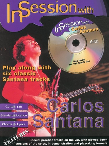 In Session with Carlos Santana Guitar TAB Book CD Faber Edition In ...