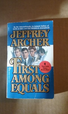 First among Equals by Jeffrey Archer (1985, Paperback) 9780671504687| eBay