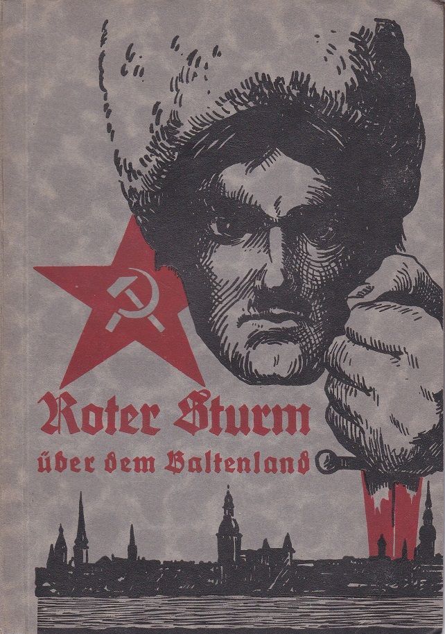 Red Storm over the Baltic States. Experiences and Erl PINDING, Edgar ...