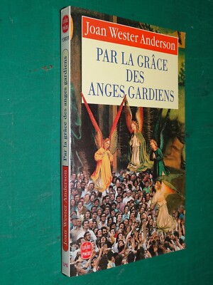 Par la grâce des anges gardiens Joan Wester ANDERSON | eBay